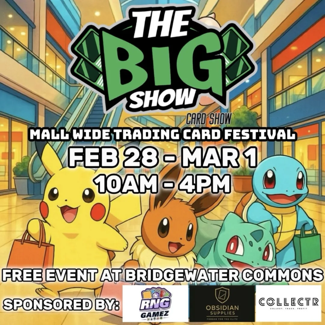The Big Show Card show at Bridgewater Commons February 28-March 1 ...